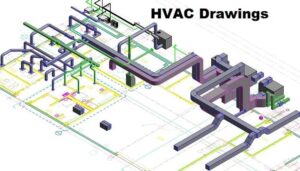 HVAC Drawings In Construction: A Roadmap For Stakeholders